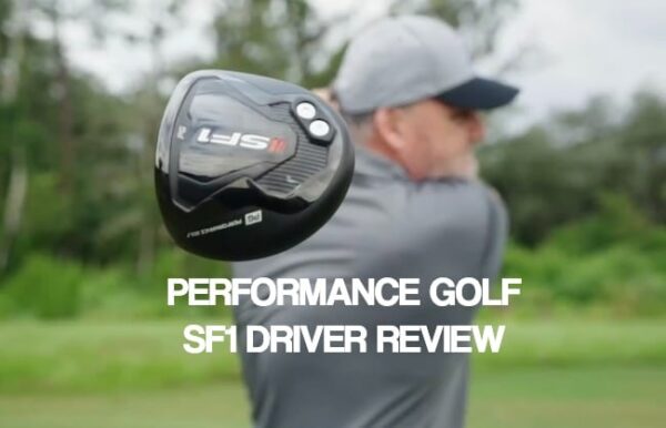 Performance Golf SF1 Driver Review - Golf Gear Advisor